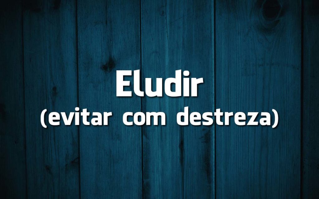 6 erros comuns da língua portuguesa com palavras começadas por E