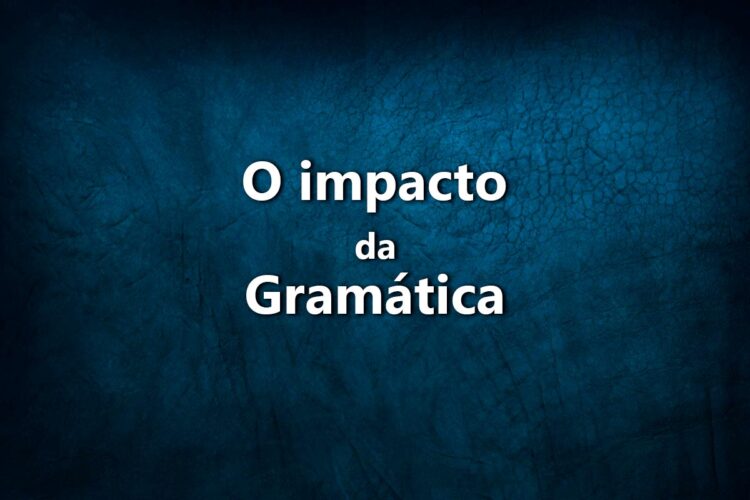 O impacto da gramática na comunicação profissional